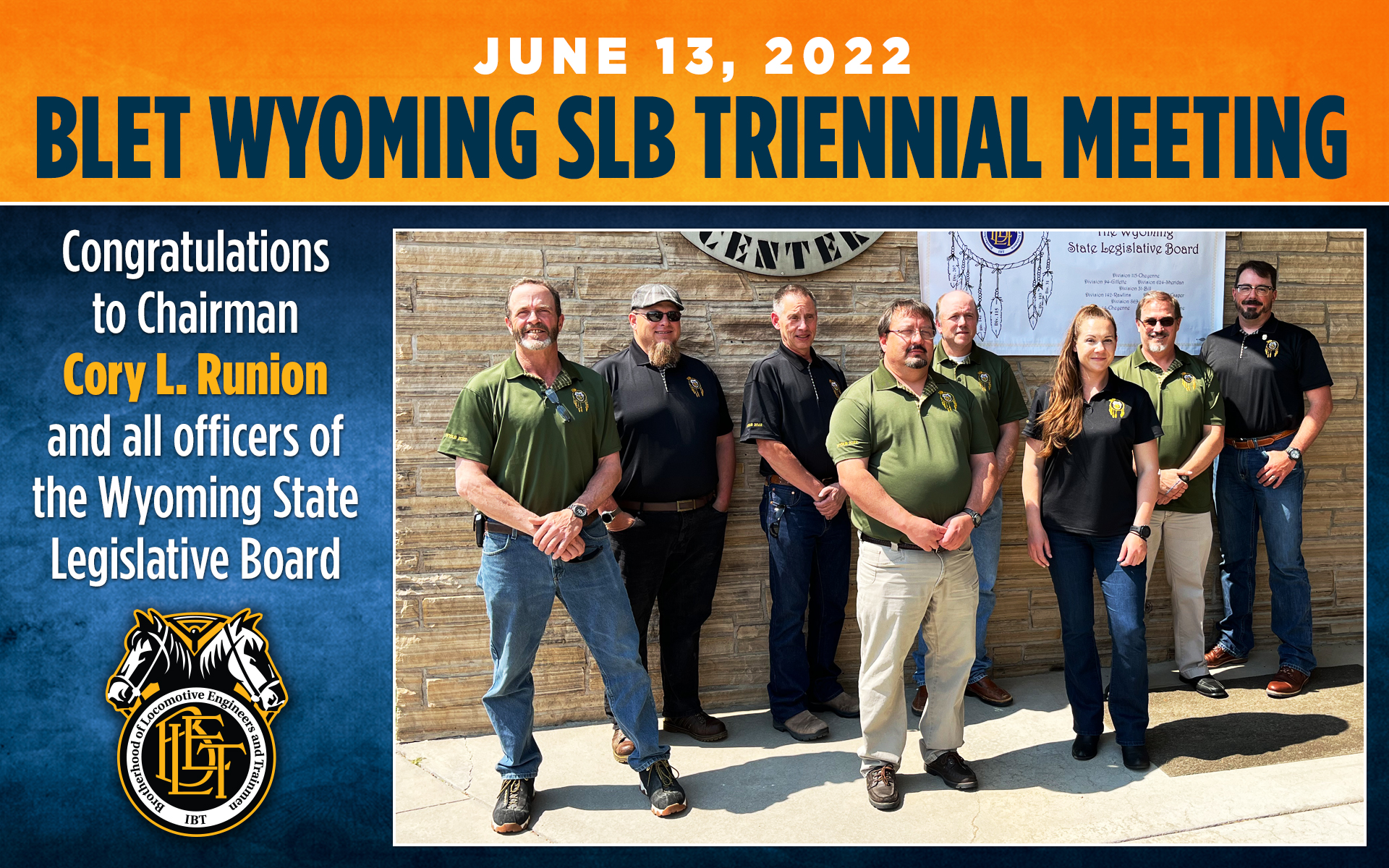 Runion reelected Wyoming SLB Chairman - Brotherhood of Locomotive ...
